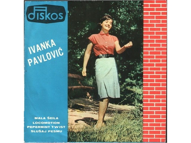 Ivanka Pavlović – Mala Šeila 7` SINGL EP