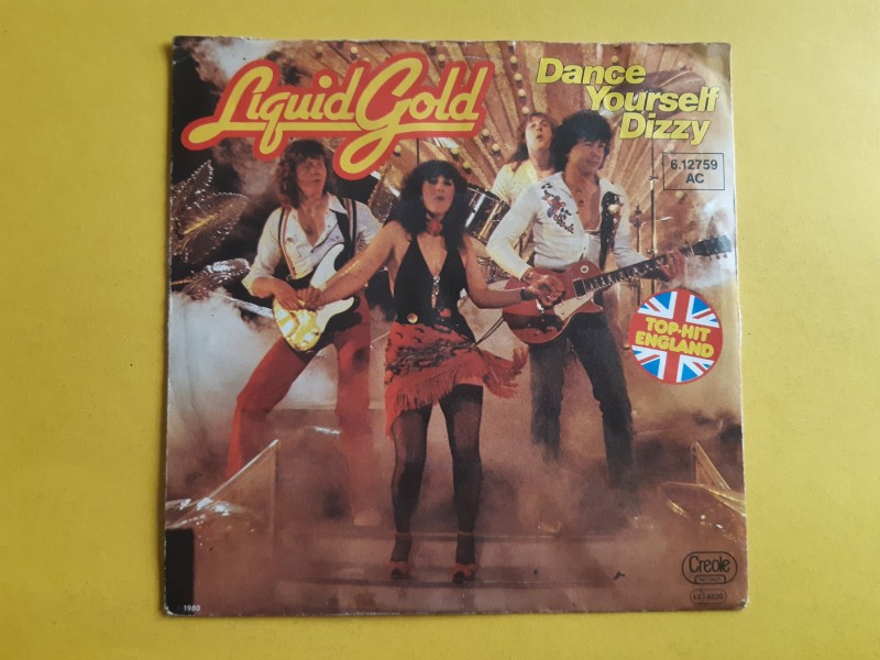 LIQUID GOLD - DANCE YOURSELF DIZZY ***** 1980 GERMANY