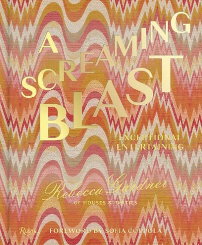 A Screaming Blast: Exceptional Entertaining