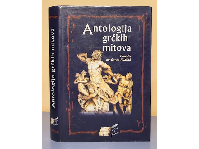 ANTOLOGIJA GRČKIH MITOVA