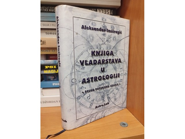 Knjiga vladarstva u astrologiji,Aleksandar Imširagić