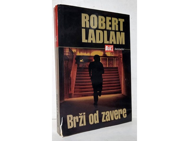 Robert Ladlam-Brži od zavere
