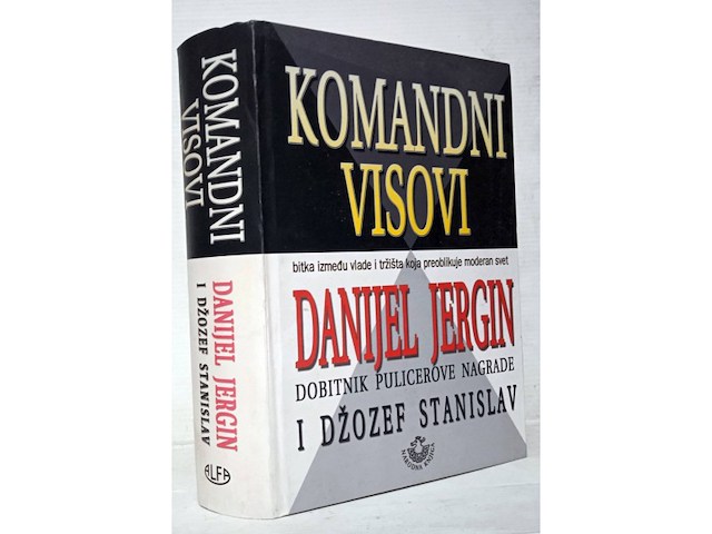 Komandni visovi - Danijel Jergin i Džozef Stanislav