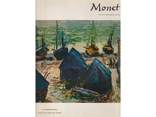 MONET / WILLIAM C. SEITZ + odličnOOO