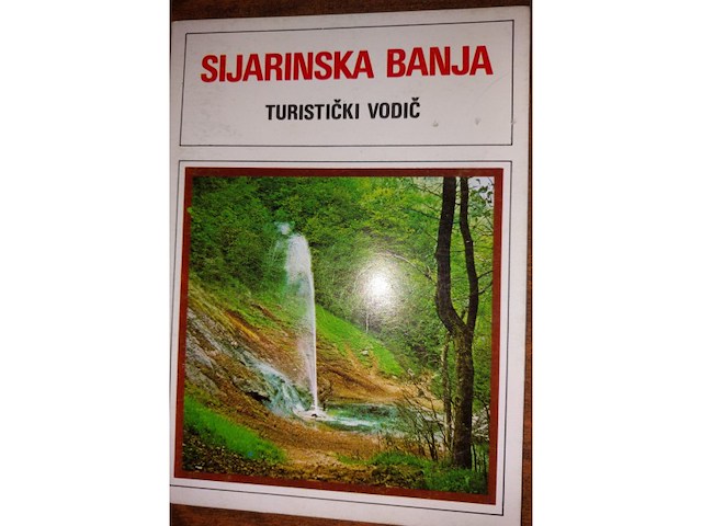 Sijarinska banja turisticki vodic
