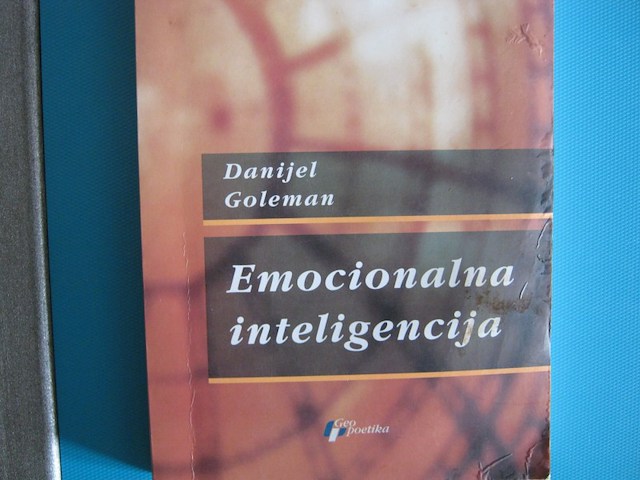 EMOCIONALNA INTELIGENCIJA - Danijel Goleman