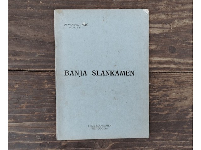 TURISTICKI VODIC BANJA SLANKAMEN 1957