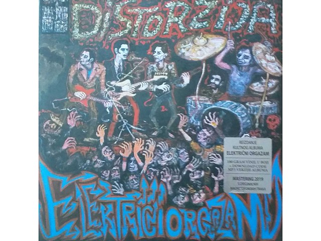 LP ELEKTRICNI ORGAZAM - DISTORZIJA