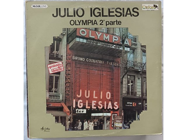JULIO  IGLESIAS - OLYMPIA  2° PARTE ( Italy Press )