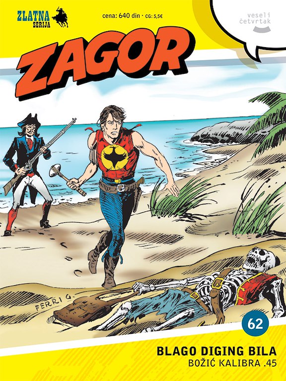 Zlatna serija 62 (A) – Zagor – Blago Diging Bila / Božić kalibra 45