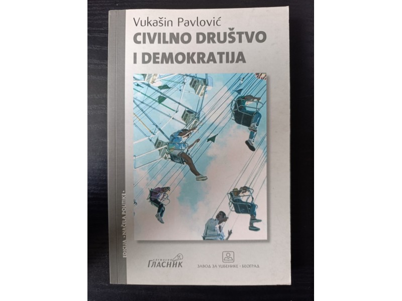 Civilno društvo i demokratija, Vukašin Pavlović