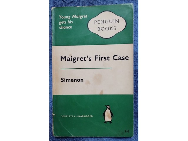 Georges Simenon MAIGRET`S FIRST CASE