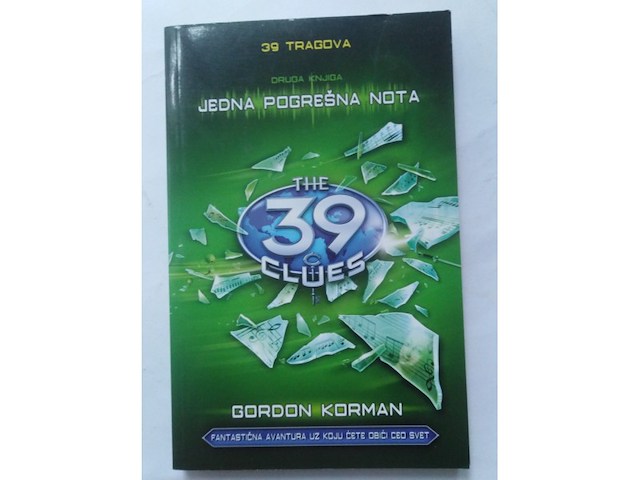 39 tragova: Jedna pogrešna nota, 2.knjiga,Gordon Korman