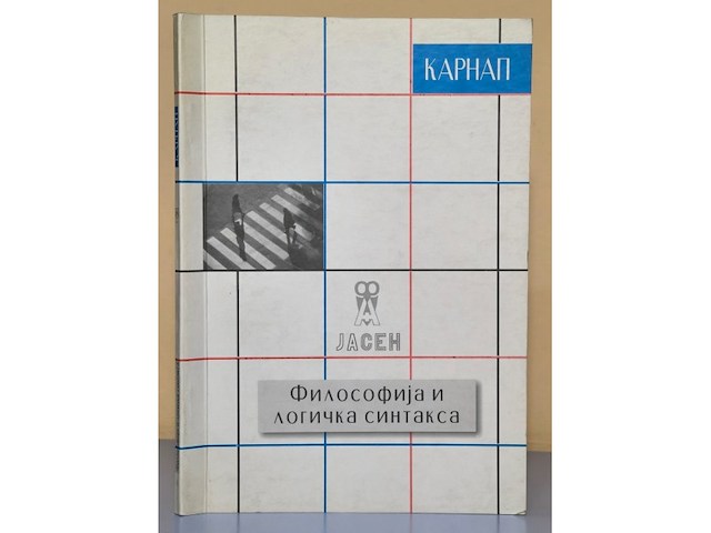 FILOSOFIJA I LOGIČKA SINTAKSA Rudolf Karnap