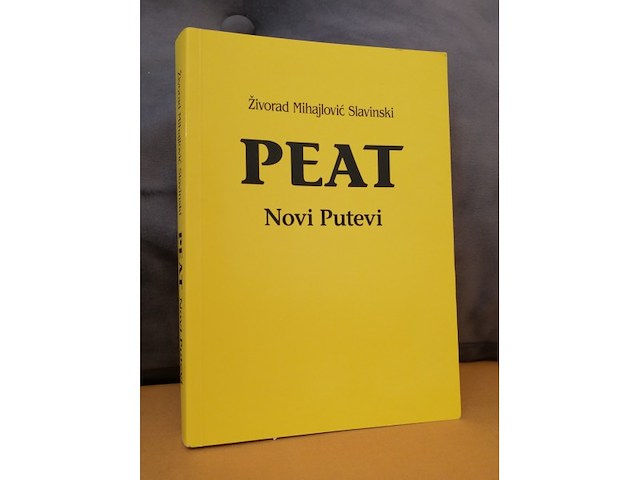 PEAT NOVI Putevi - SLAVINSKI на СРПСКОМ