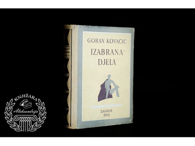 IZABRANA DELA - Ivan Goran Kovačić