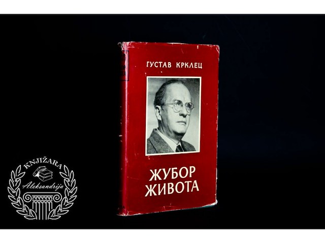 ŽUBOR ŽIVOTA - Gustav Krklec
