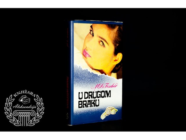 U DRUGOM BRAKU - Mari Luiz Fišer