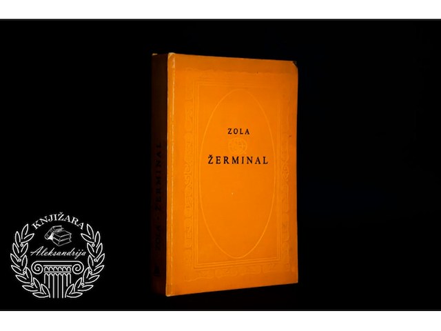 ŽERMINAL - Emil Zola