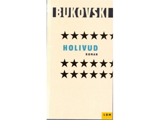 HOLIVUD - Čarls Bukovski