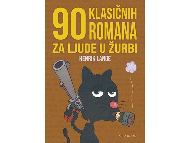90 KLASIČNIH ROMANA ZA LJUDE U ŽURBI - Henrik Lange