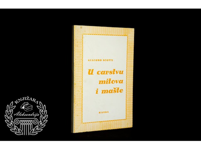 U CARSTVU MITOVA I LEGENDI - Giacomo Scotti