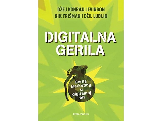 DIGITALNA GERILA - Džej Konrad Levinson