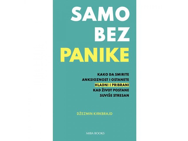 SAMO BEZ PANIKE - Džezmin Kirkbrajd