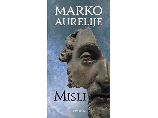 MISLI - Marko Aurelije