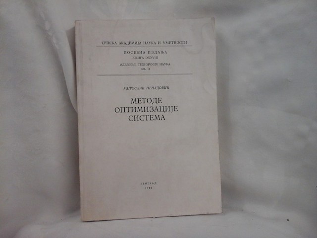 Metode optimizacije sistema Miroslav Nenadović