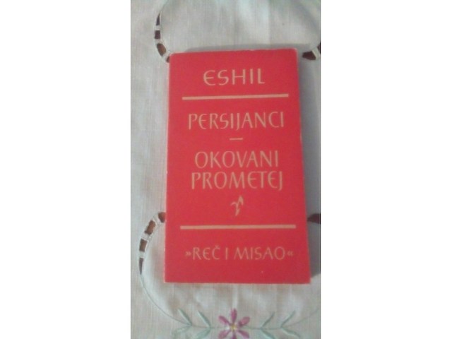 Eshil-Persijanci_Okovani Prometej