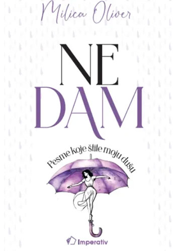 Ne dam – Milica Oliver