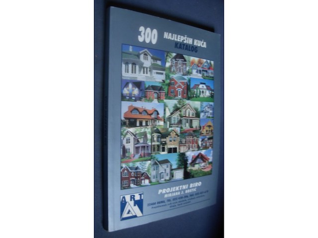 300 NAJLEPŠIH KUĆA - Katalog