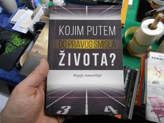 B.Samardžija-Kojim putem do pravog smisla života?