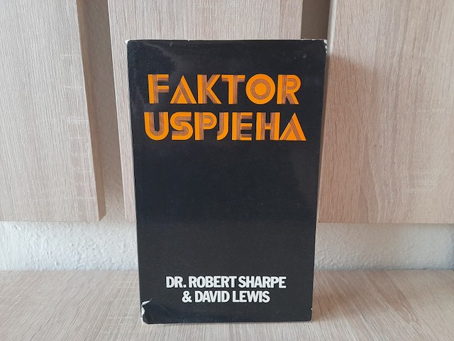 Faktor uspjeha - Robert Sharpe, David Lewis