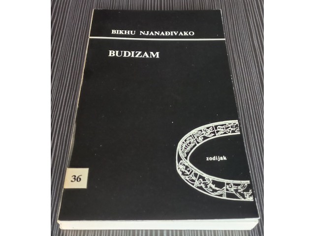 Bikhu Njanađivako: `Budizam`