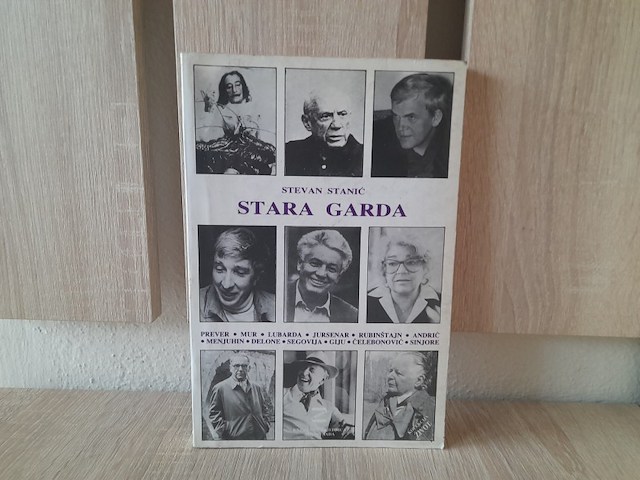 Stara garda - Stevan Stanić
