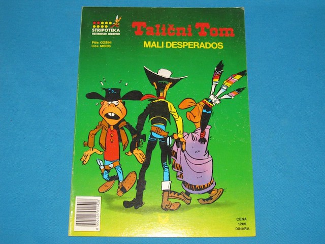 Talični Tom MALI DESPERADOS