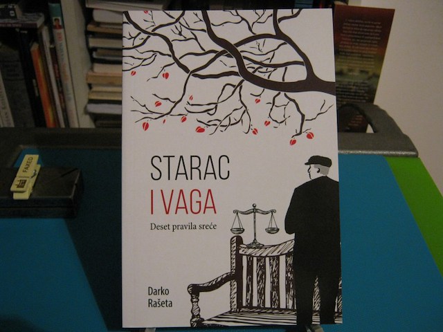 Starac i vaga  - Darko Rašeta