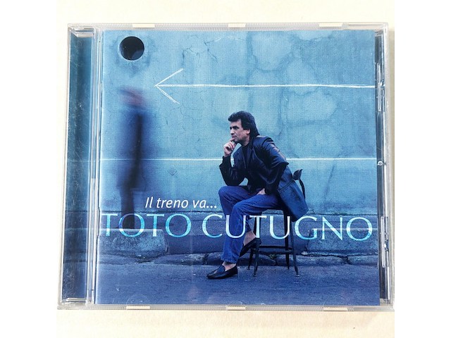 Toto Cutugno - Il Treno Va...