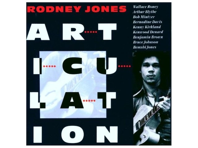 Rodney Jones - Articulation