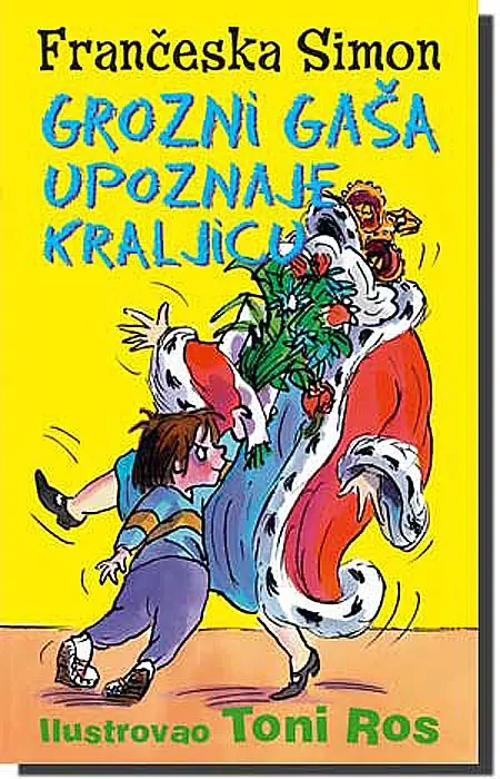 Grozni Gaša 11 : Grozni Gaša Upoznaje Kraljicu, Frančeska Simon