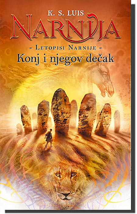 Letopisi Narnije 3: Konj i Njegov Dečak, K.S. Luis