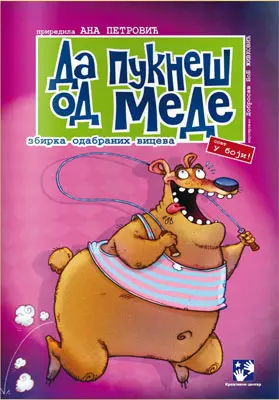 Da pukneš od mede
