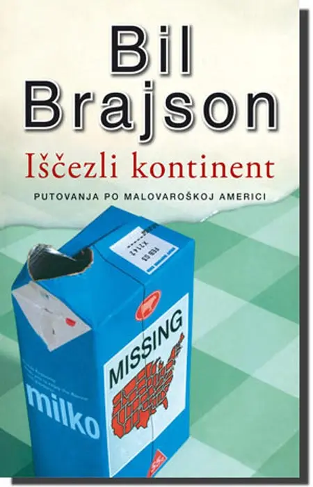 Iščezli Kontinent, Bil Brajson