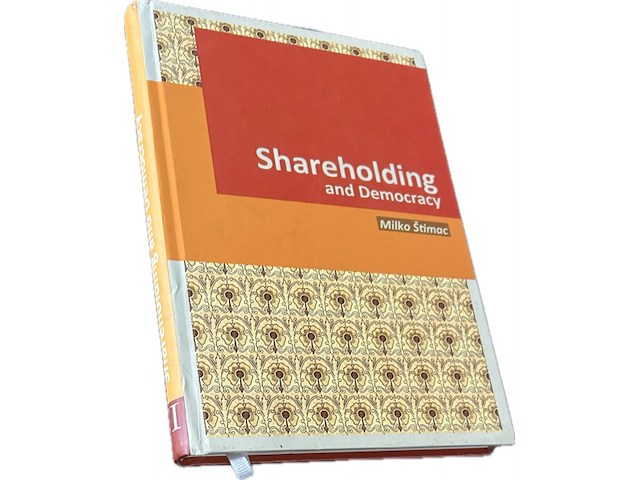 Shareholding and Democracy, Dr. Milko Štimac