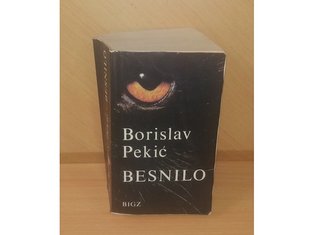 BESNILO - BORISLAV PEKIĆ