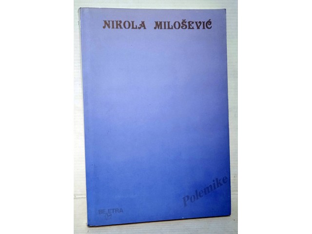 POLEMIKE: Nikola Milošević