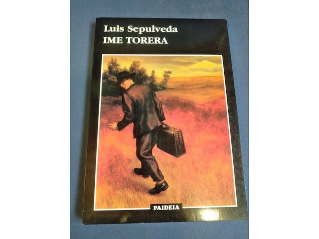 IME TORERA - Luis Sepulveda