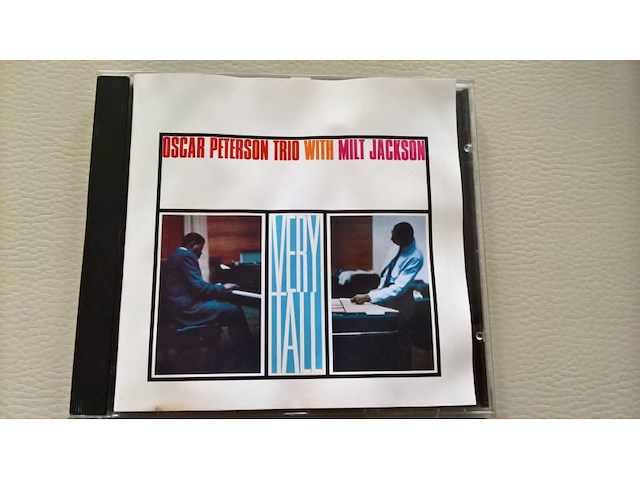 Oscar Peterson Trio With Milt Jackson-Very Tall